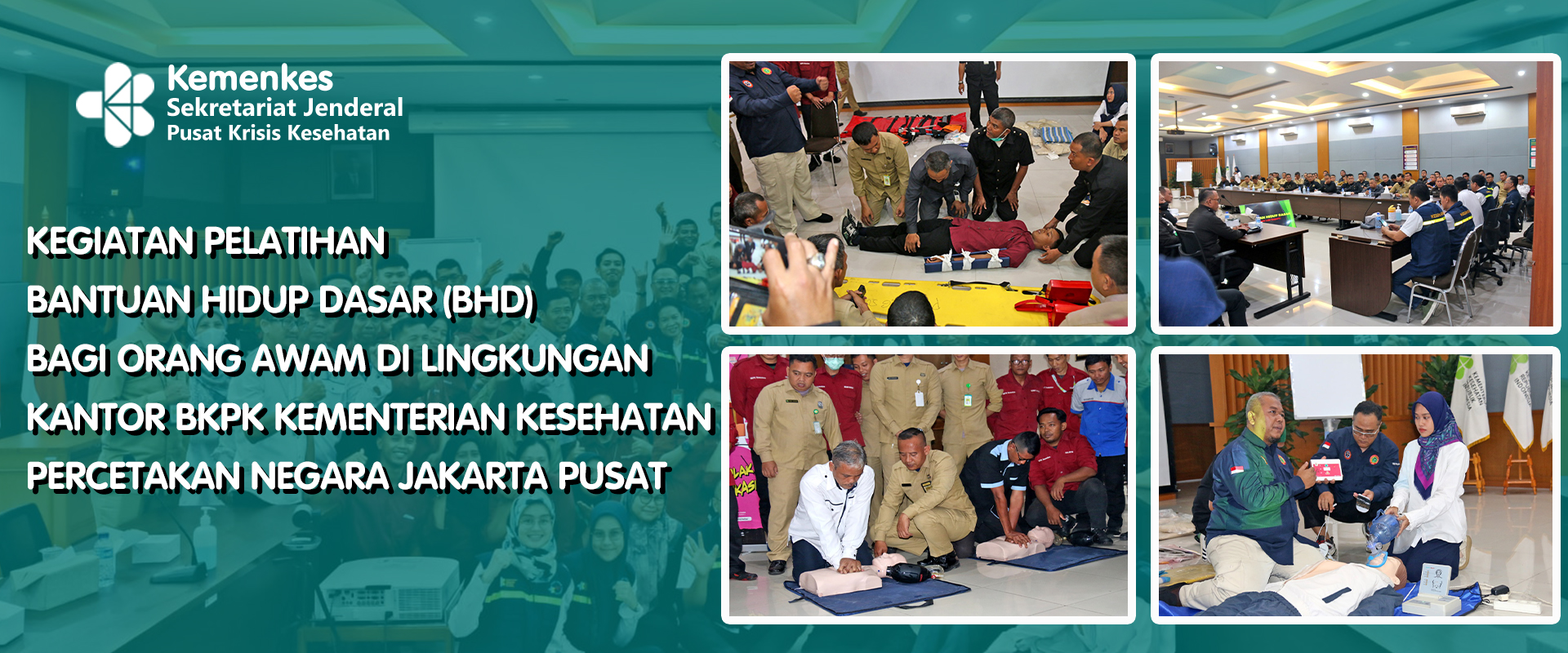 Pelatihan Bantuan Hidup Dasar (BHD) Bagi Orang Awam Di Lingkungan ...