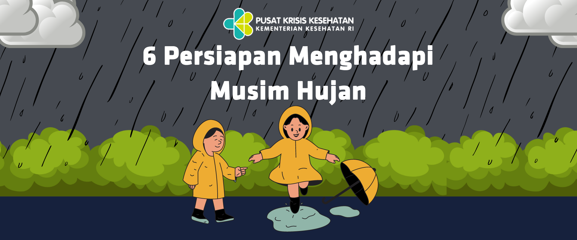 6 Persiapan Menghadapui Musim Hujan